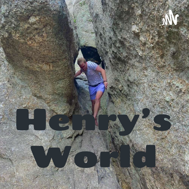 Henry's World | Podcast on Spotify
