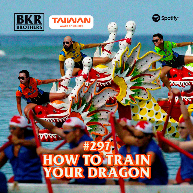 #297 How To Train Your Dragon - BKR Brothers | Podcast on Spotify