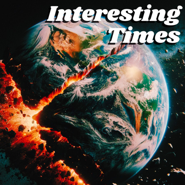 Interesting Times | Podcast on Spotify