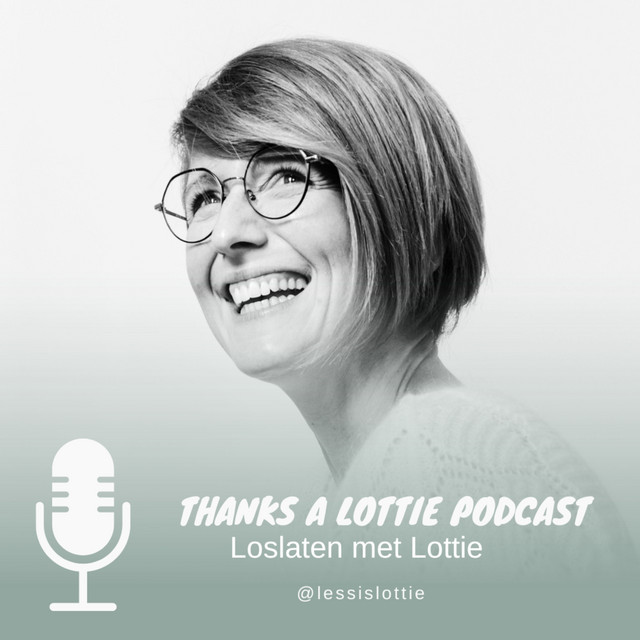 Thanks a Lottie | Podcast on Spotify