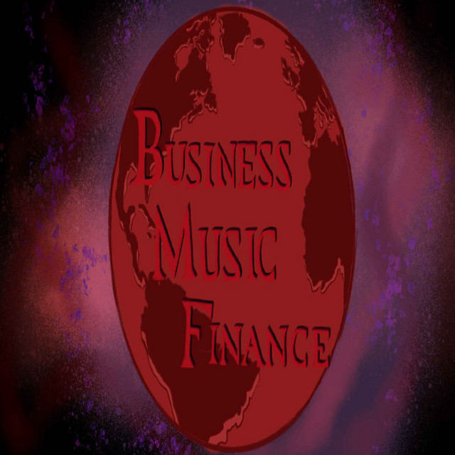 Business Music Finance Podcast | Podcast on Spotify
