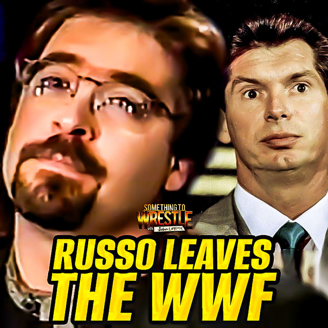 Episode 481: Russo Leaves The WWF - Something to Wrestle with Bruce ...