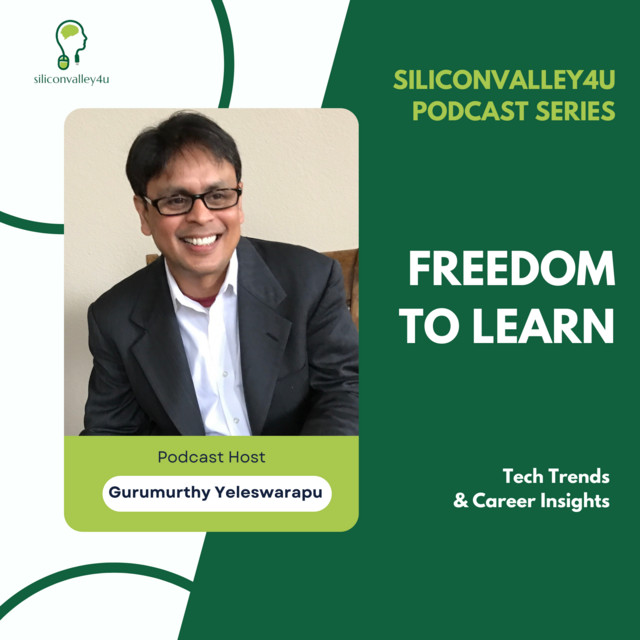 Siliconvalley4u: Freedom to Learn - Tech Trends & Career Insights ...
