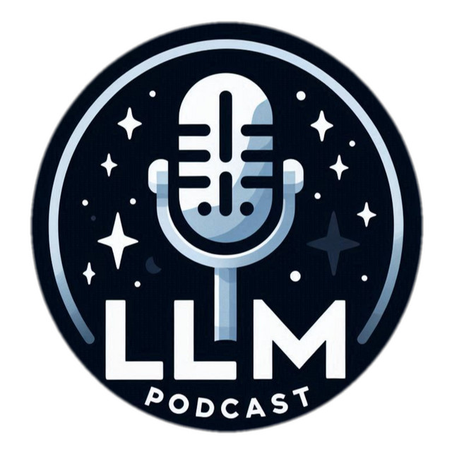 LLM Podcast | Podcast on Spotify