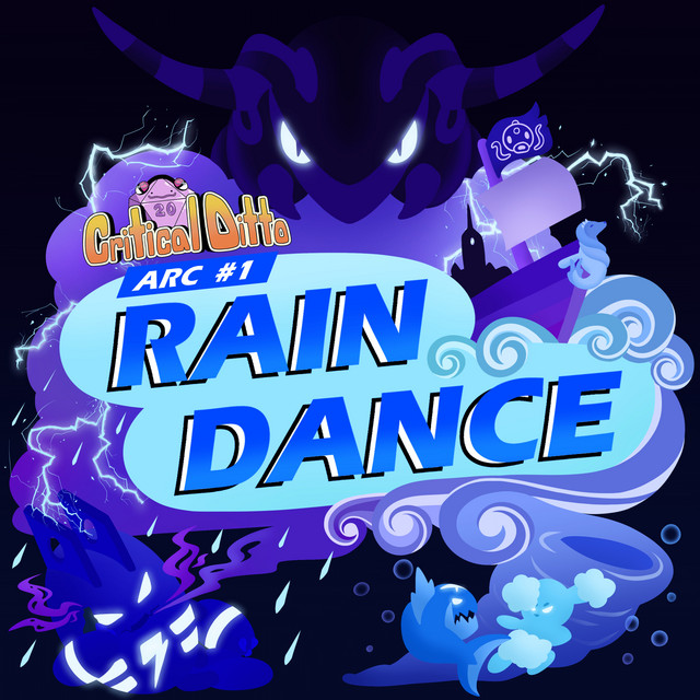 Episode 2: Rain Dance #2 - Remastered - Critical Ditto | Podcast on Spotify