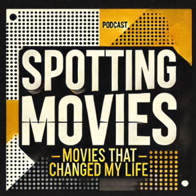 Spotting Movies | Podcast on Spotify