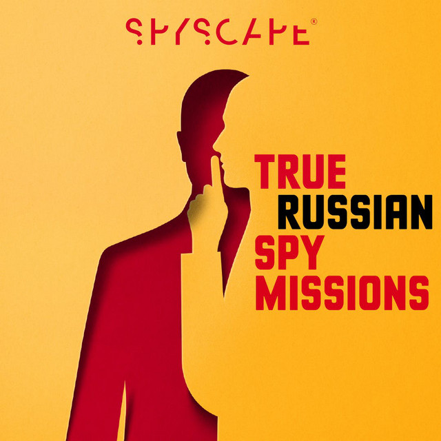 Russia's Most Wanted | Investigation - True Russian Spy Missions ...