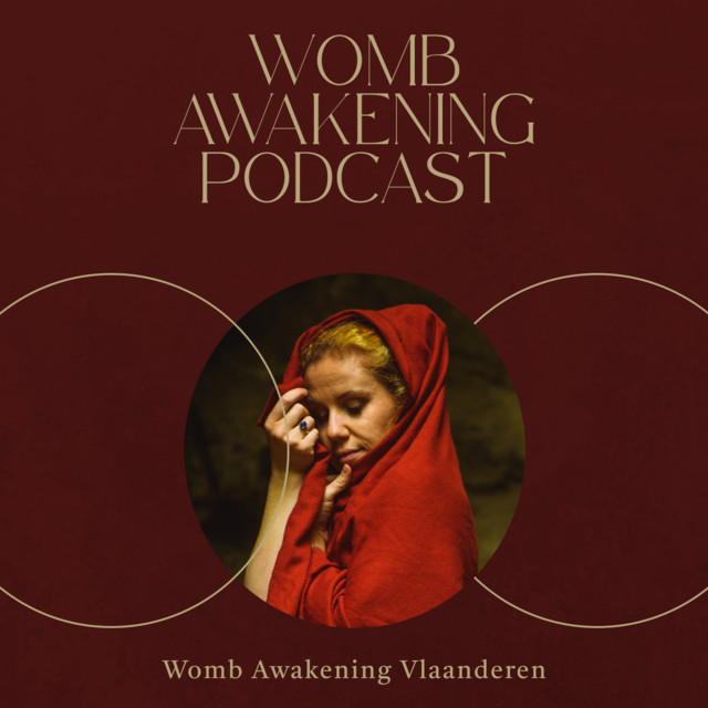 Womb Awakening | Podcast on Spotify