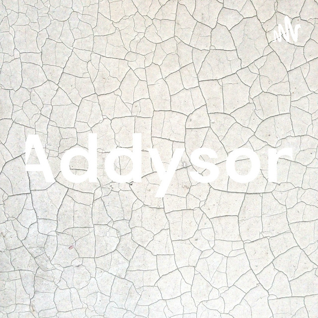Addyson | Podcast on Spotify