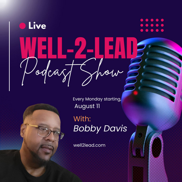 The Well 2 Lead Podcast | Podcast on Spotify