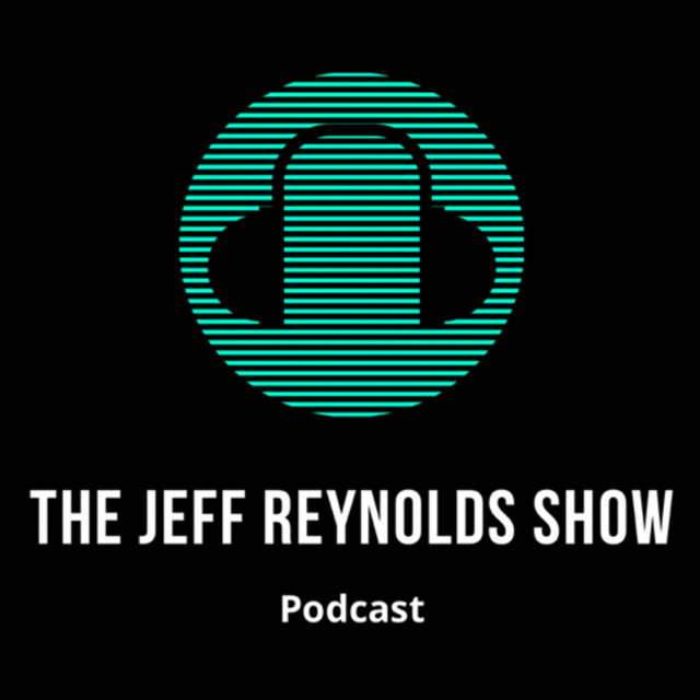 The Jeff Reynolds Show | Podcast on Spotify