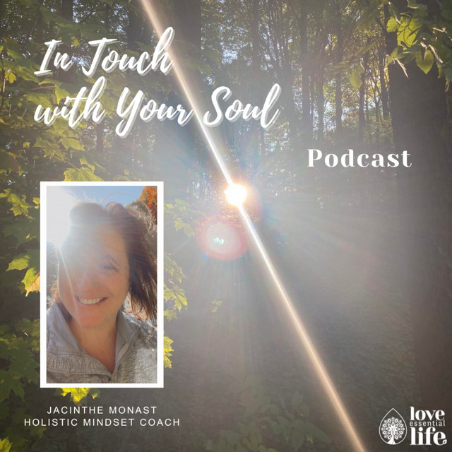 In Touch with Your Soul Podcast | Podcast on Spotify