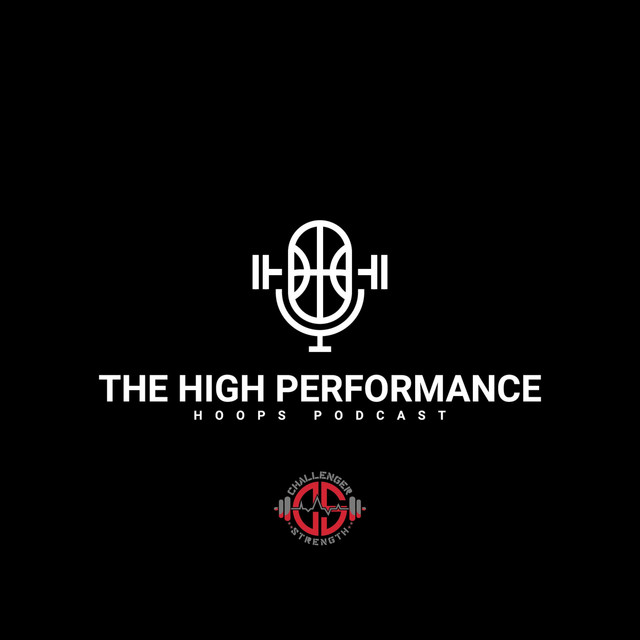 The High Performance Hoops Podcast | Podcast on Spotify