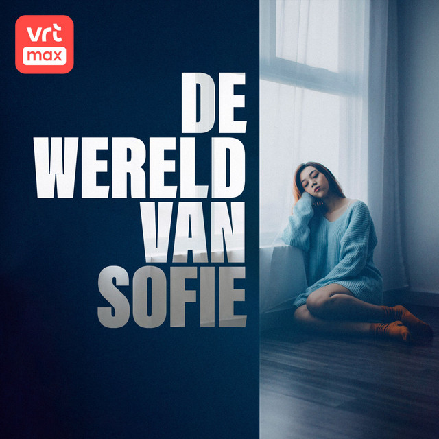 Emotionele verwaarlozing - De Wereld van Sofie | Podcast on Spotify