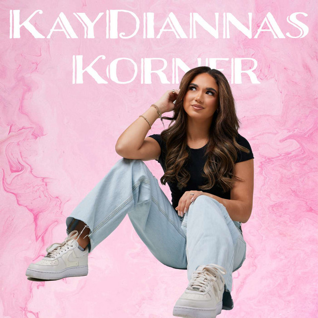 KayDianna's Korner | Podcast on Spotify