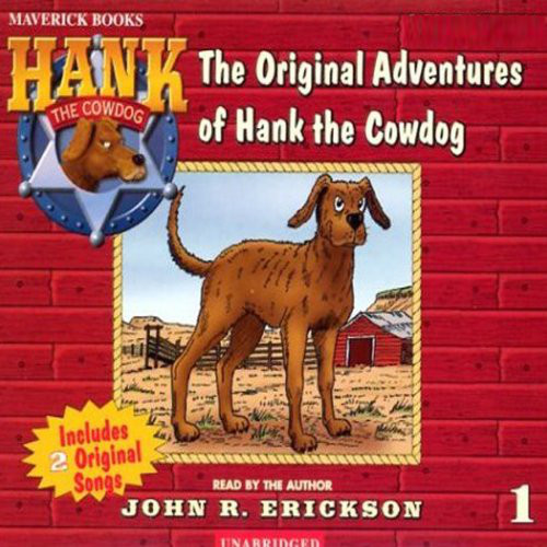 The Original Adventures of Hank the Cowdog Audiobook by John R ...