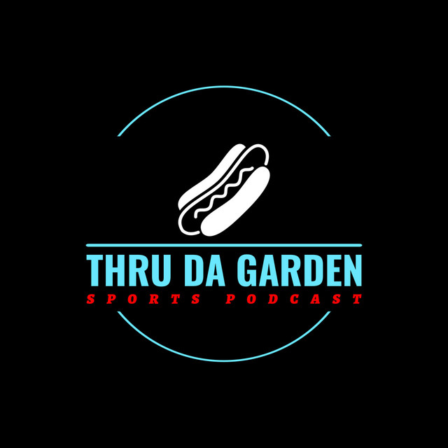 Thru Da Garden | Podcast on Spotify