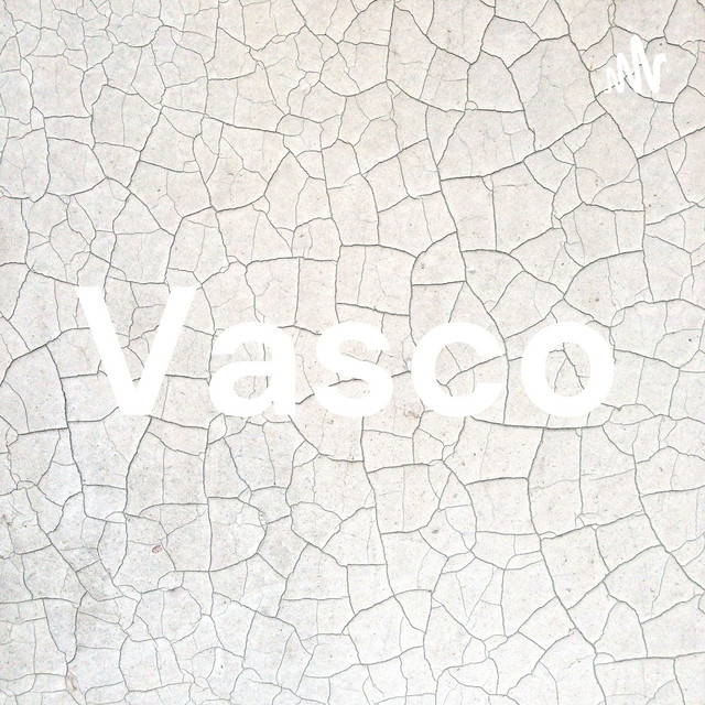 Vasco | Podcast on Spotify