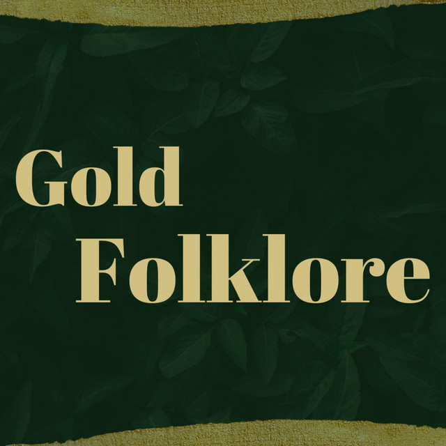 Gold Folklore | Podcast on Spotify