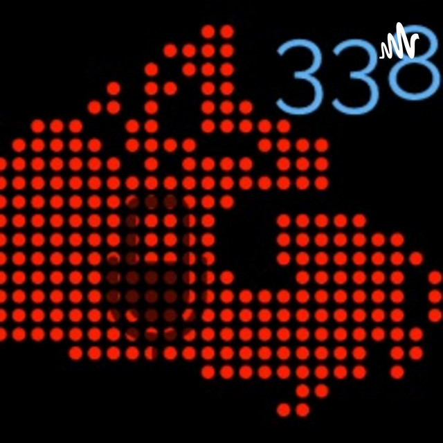 338: The Canadian Political Podcast | Podcast on Spotify
