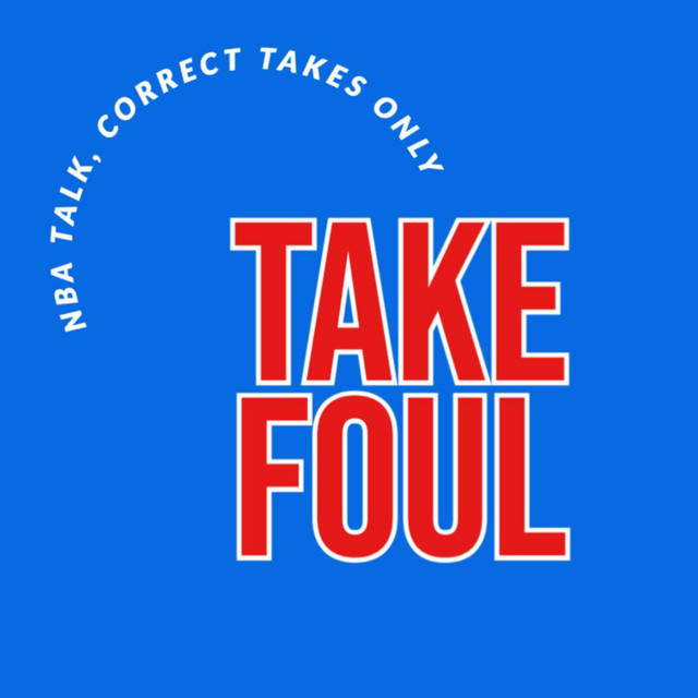 Take Foul | Podcast on Spotify