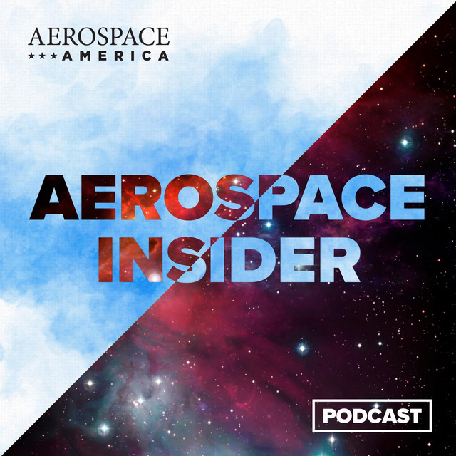 Aerospace Insider | Podcast on Spotify