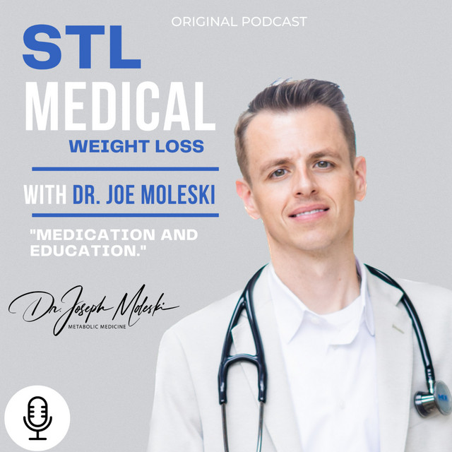 STL Medical Weight Loss Radio Show with Dr. Joseph Moleski | Podcast on ...