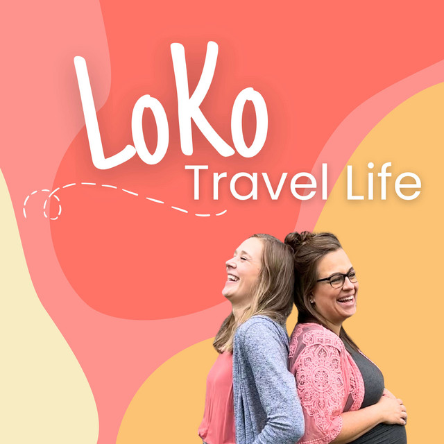 LoKo Travel Life | Podcast on Spotify