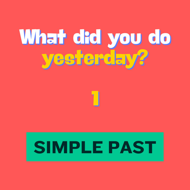 What Did You Do Yesterday? 1 - Simple Past - A1 level - The Weird ...