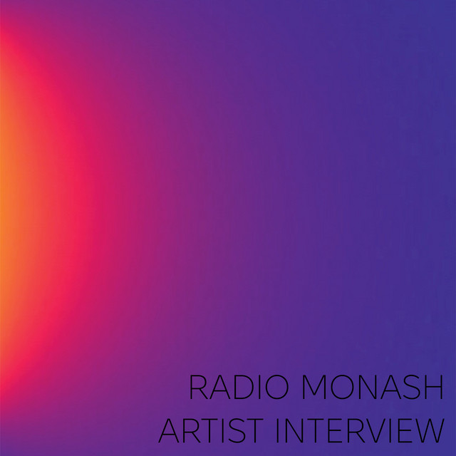 Radio Monash Artist Interviews | Podcast on Spotify