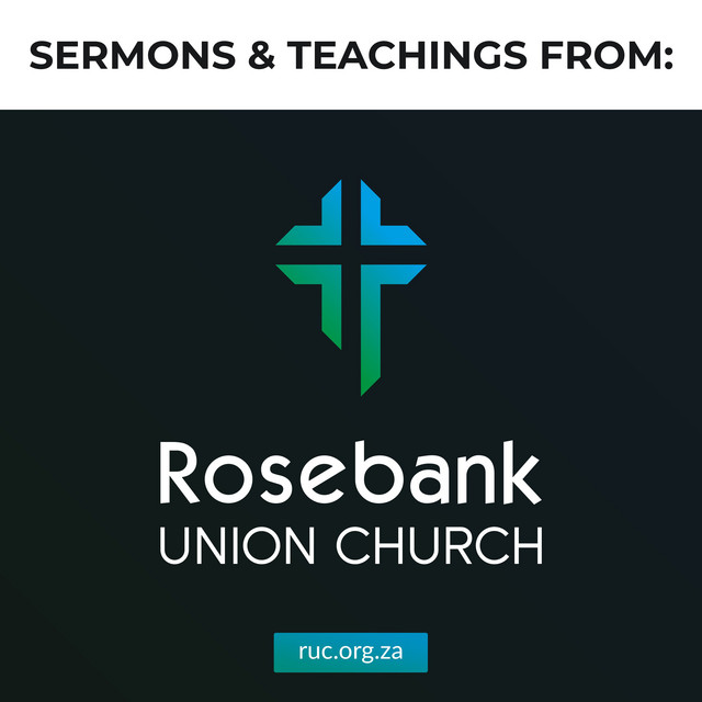 Rosebank Union Church Sermons | Podcast on Spotify