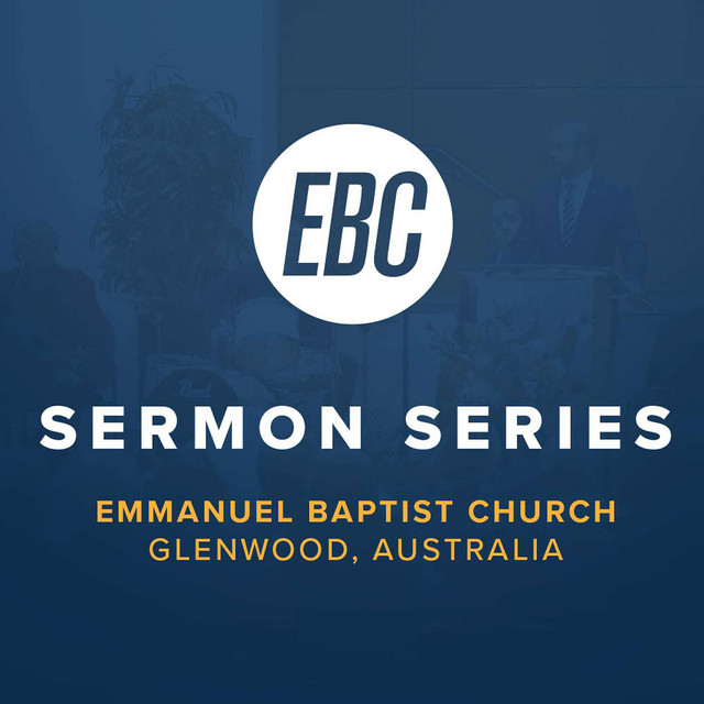 Emmanuel Baptist Church Sermons | Podcast on Spotify