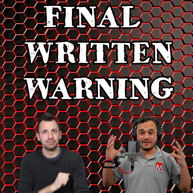 Final Written Warning | Podcast on Spotify