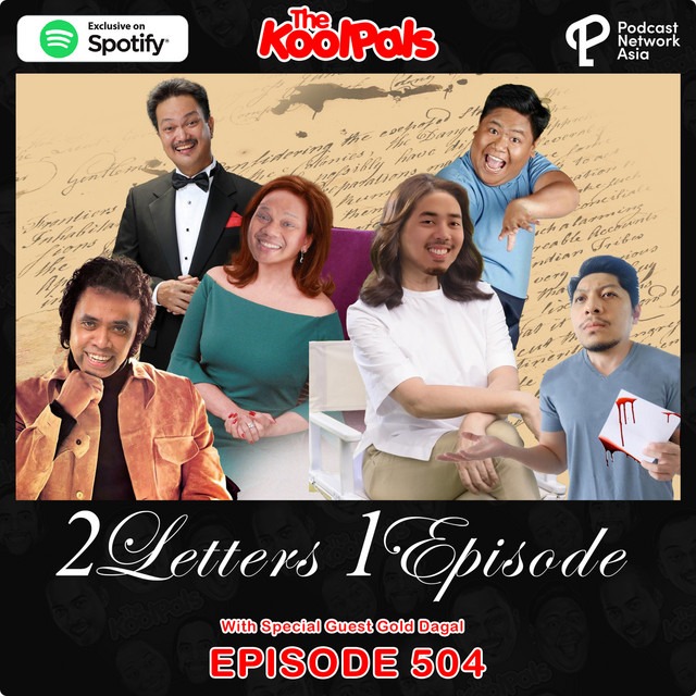 #504: 2 Letters 1 Episode - The KoolPals | Podcast on Spotify