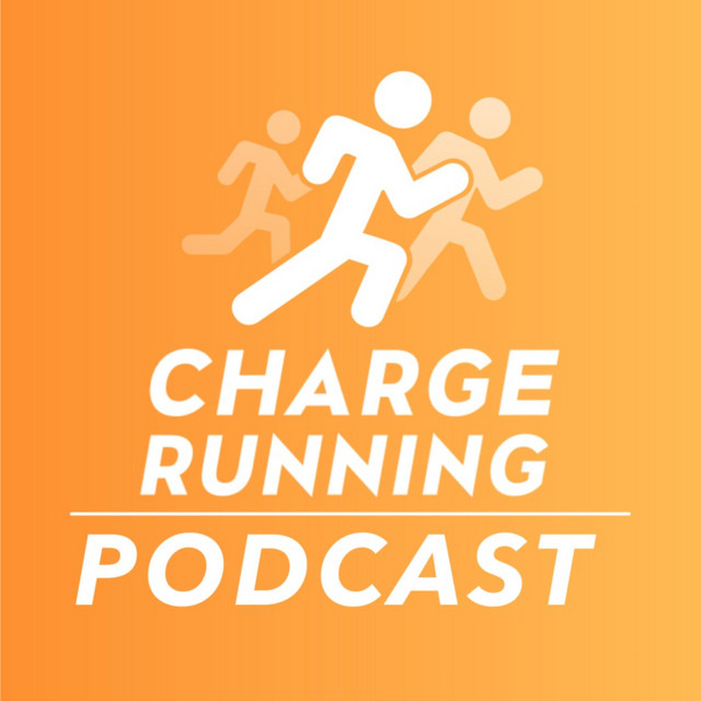 Charge Running Podcast | Podcast on Spotify