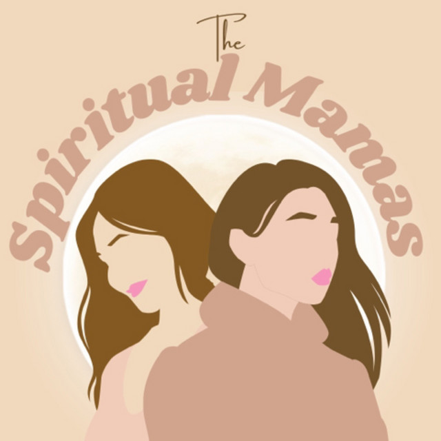 The Spiritual Mamas | Podcast on Spotify