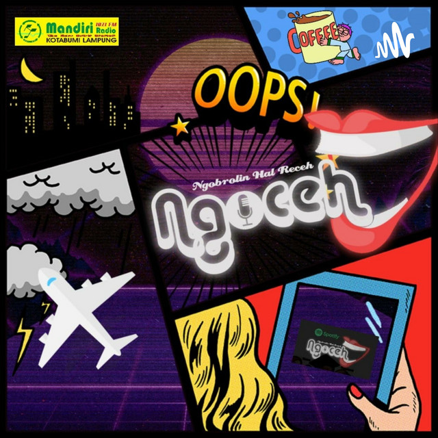 Ngoceh (Ngobrolin Hal Receh) | Podcast on Spotify