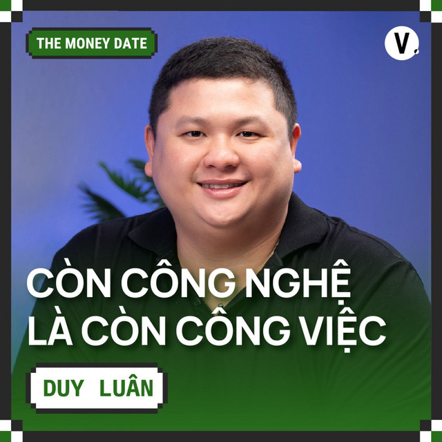 Podcast Duy Luân Dễ Thương, Content Creator: Còn công nghệ là còn công ...