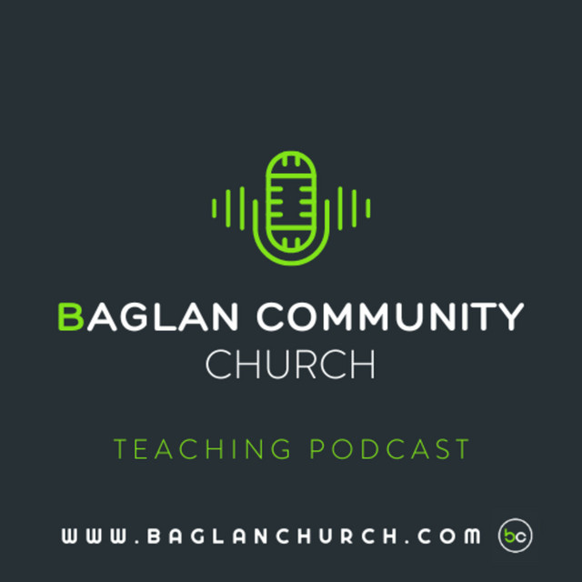 Baglan Community Church Teaching | Podcast on Spotify