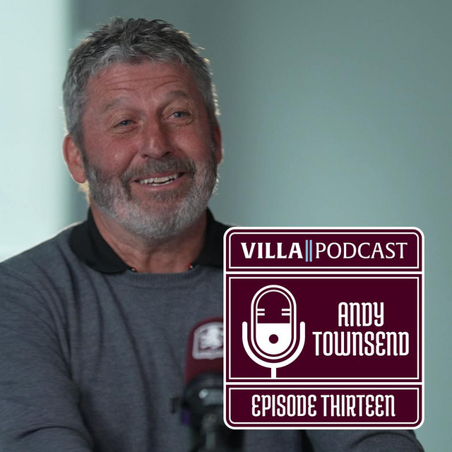 Andy Townsend: A True Villa Captain - Villa Podcast: The Official Aston ...