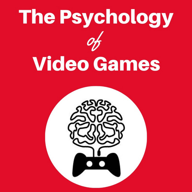 Episode 94 - The Psychology of Gaming Passion - Psychology of Video ...