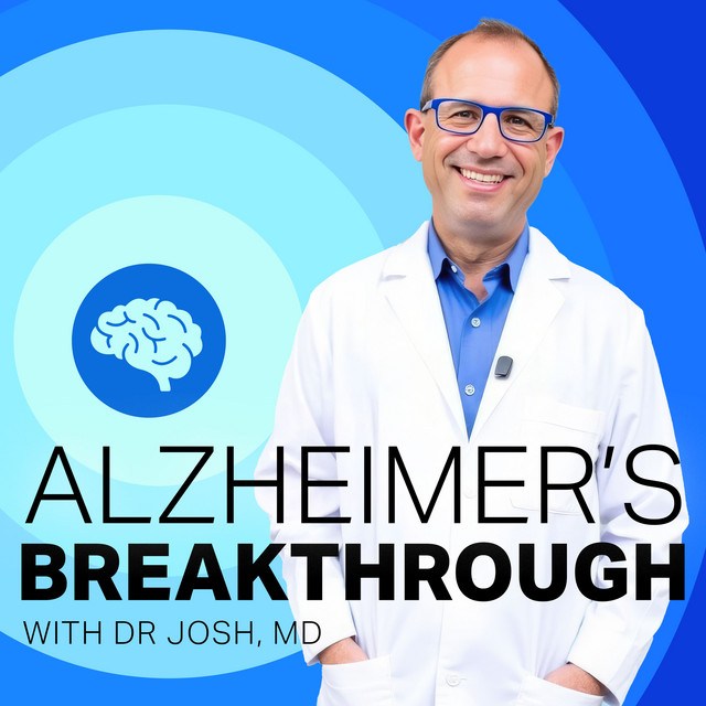 Alzheimer’s Breakthrough with Dr Josh, MD | Podcast on Spotify