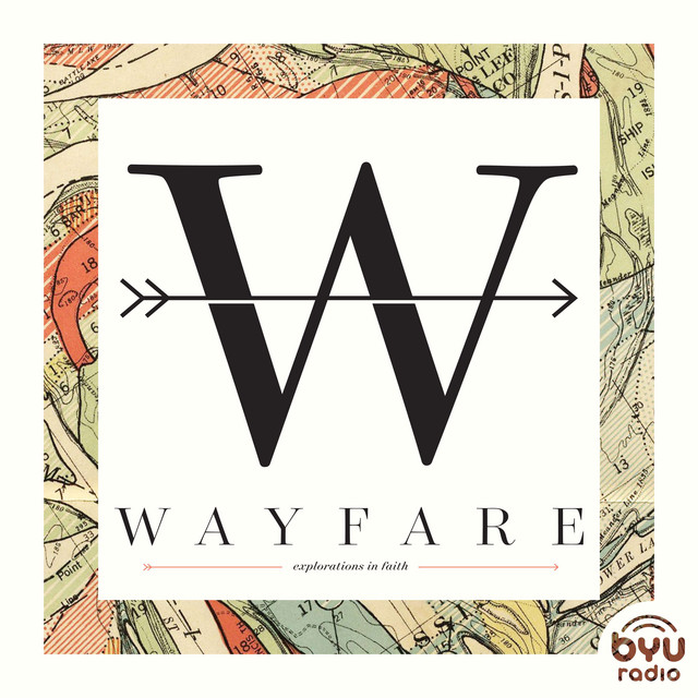 Wayfare: Explorations in Faith | Podcast on Spotify