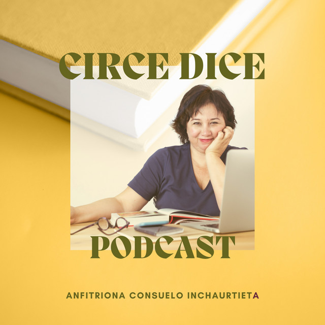Circe Dice | Podcast on Spotify