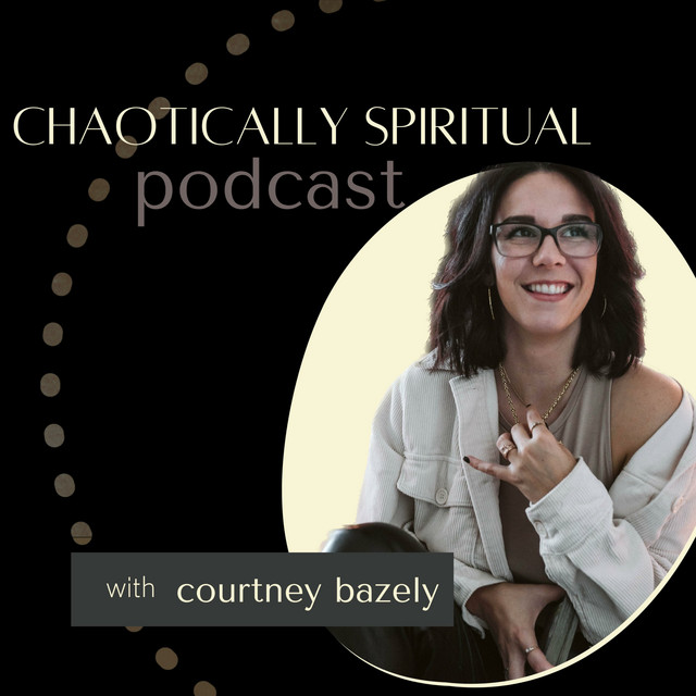 Chaotically Spiritual | Podcast on Spotify
