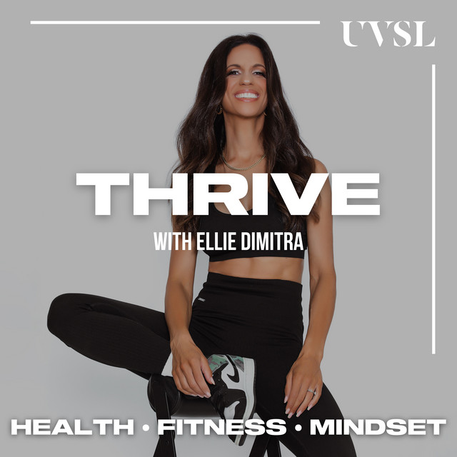 Thrive with Ellie Dimitra | Podcast on Spotify