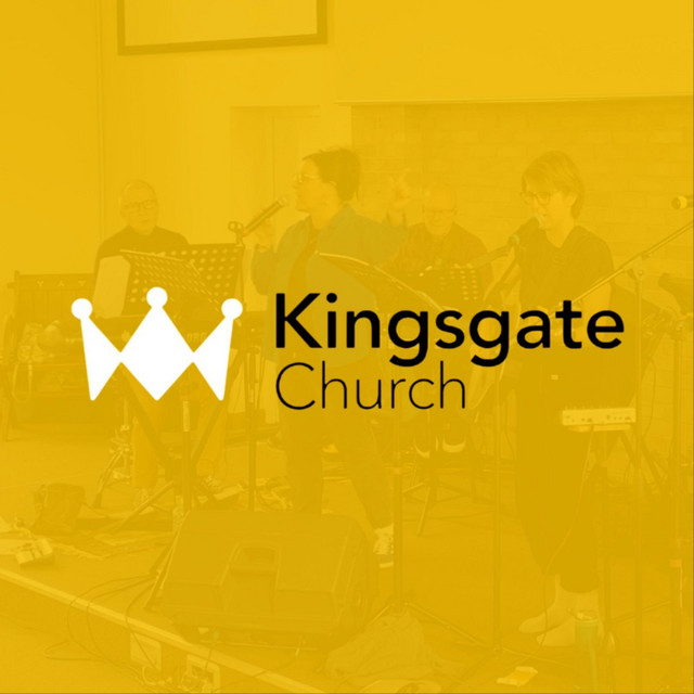 Kingsgate Church | Podcast on Spotify