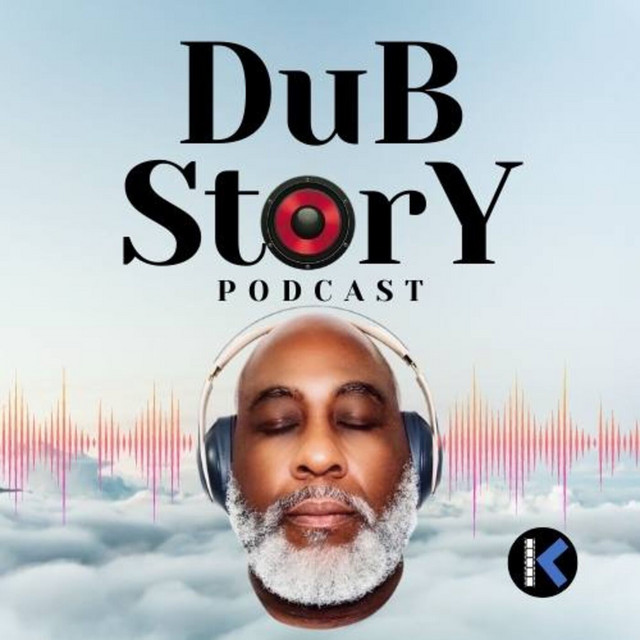 Dub Story | Podcast on Spotify