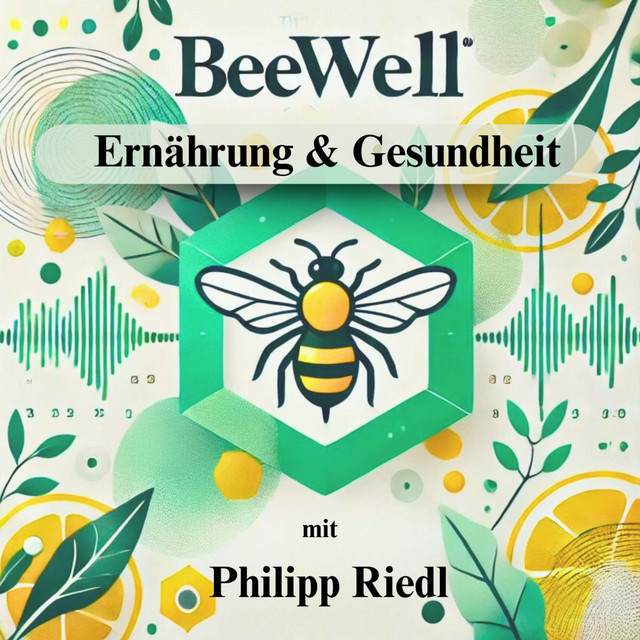 BeeWell: Ernährung | Podcast on Spotify