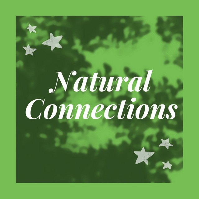 Natural Connections | Podcast on Spotify